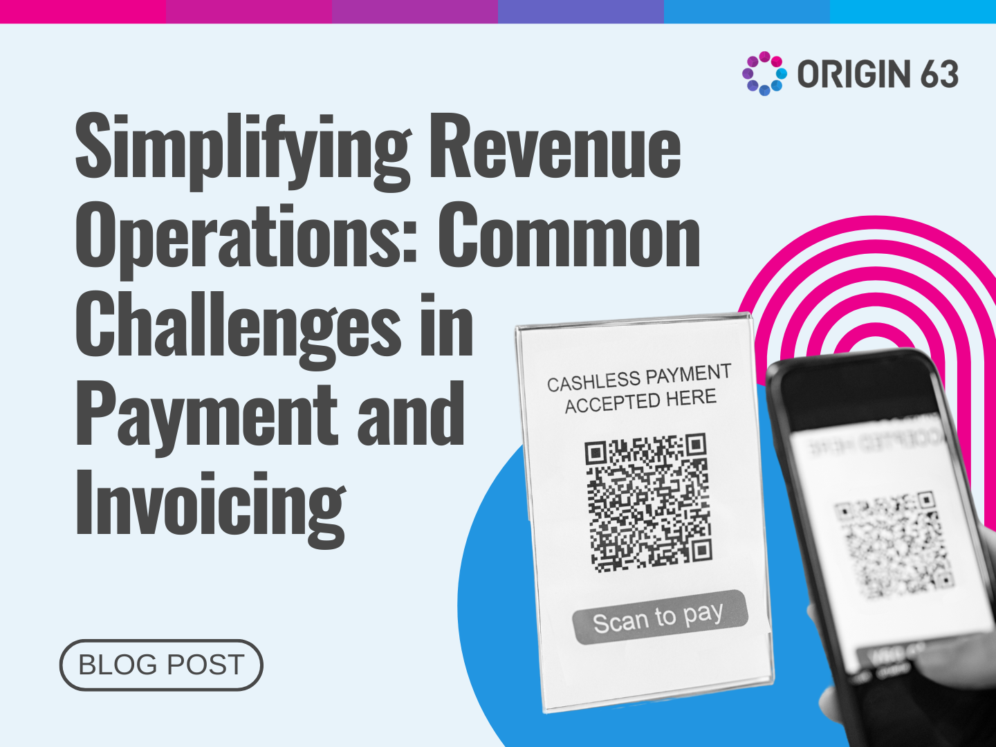 Simplifying RevOps: Common Challenges in Payment and Invoicing